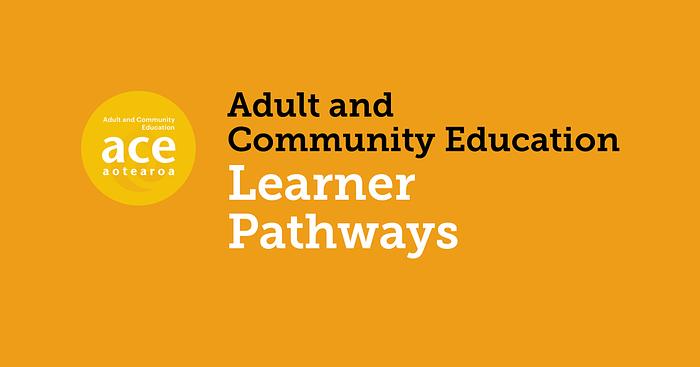 ACE Learner Pathways Workshop- Auckland 18 October 2024